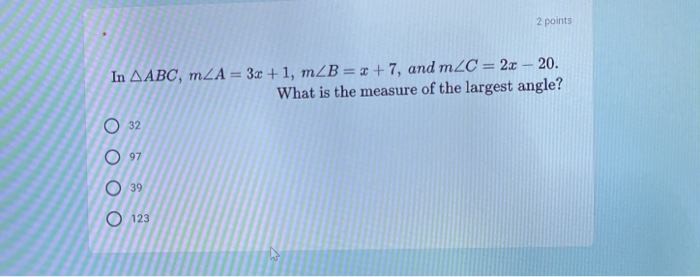 Solved 2 points In AABC, MZA = 3x +1, mZB = x + 7, and mZC = | Chegg.com