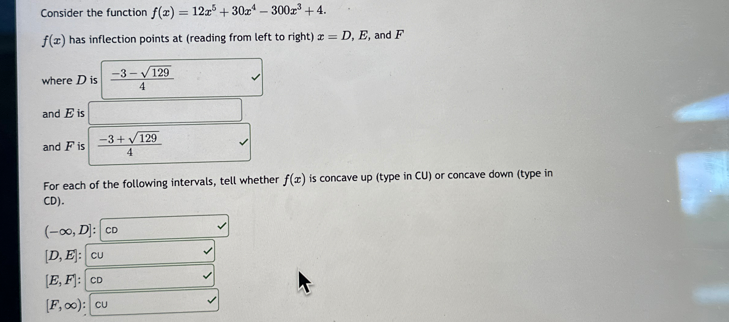 Solved Consider the function f(x)=12x5+30x4-300x3+4f(x) ﻿has | Chegg.com