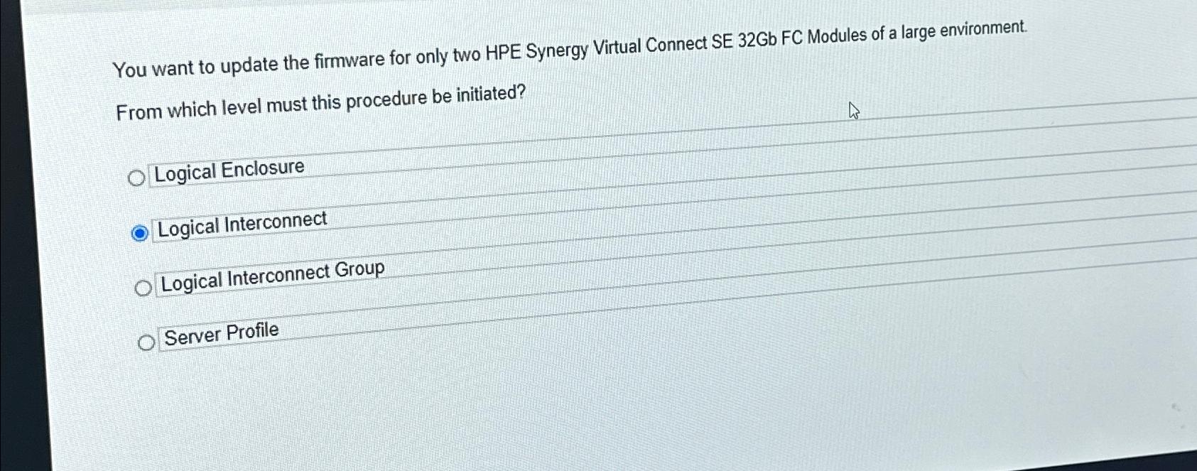 Solved You want to update the firmware for only two HPE | Chegg.com