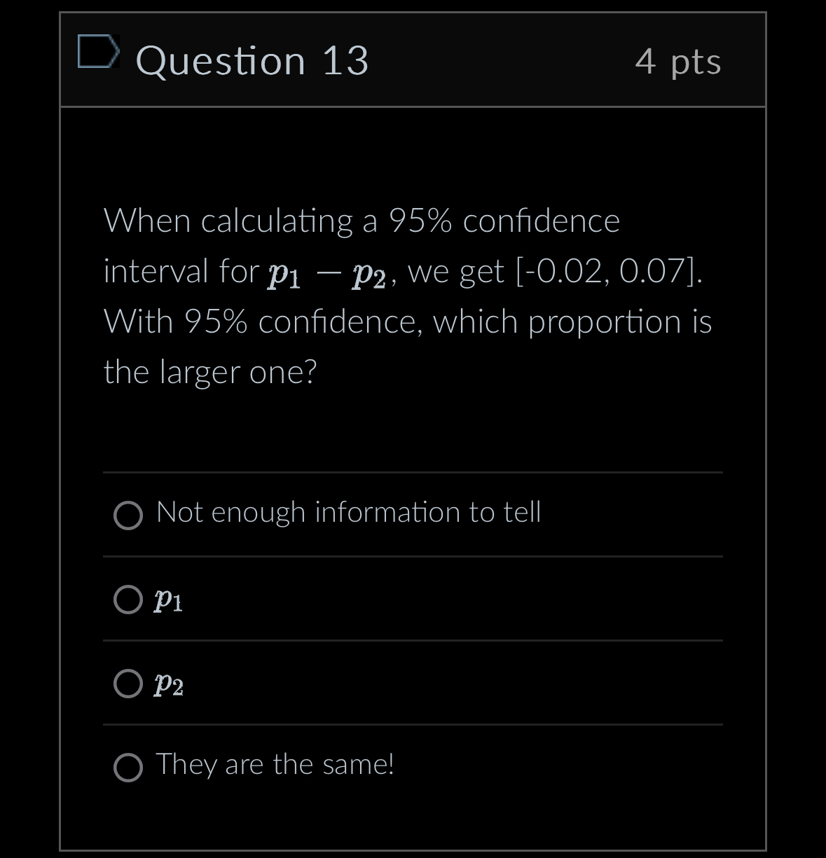 Solved Question 134 ﻿ptsWhen calculating a 95% ﻿confidence | Chegg.com