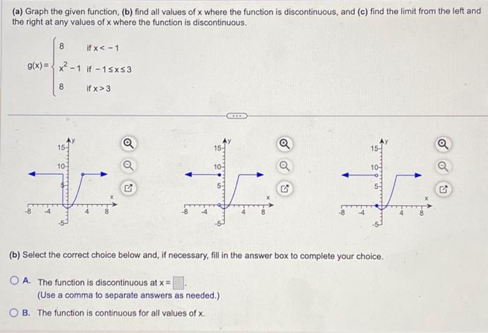 Solved (a) Graph the given function, (b) find all values of | Chegg.com