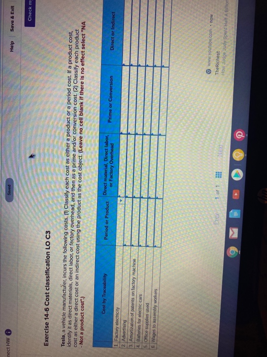 Solved nect HW Saved Help Save & Exit Check my Exercise 14-6 | Chegg.com Solved nect HW Saved Help Save & Exit Check my Exercise 14-6 | Chegg.com