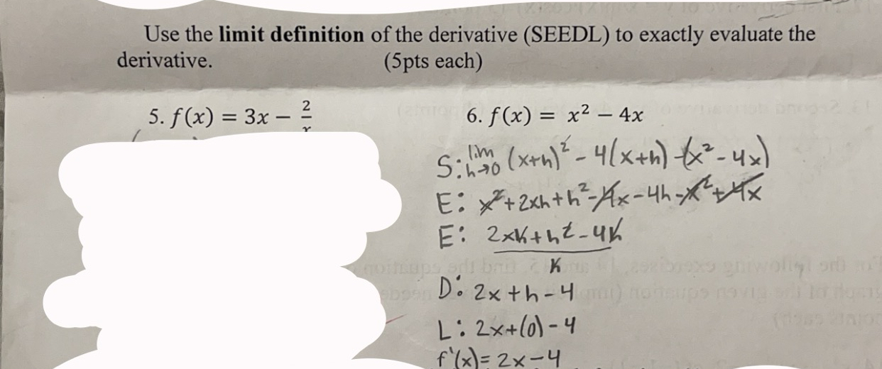 Solved Use the limit definition of the derivative (SEEDL) | Chegg.com