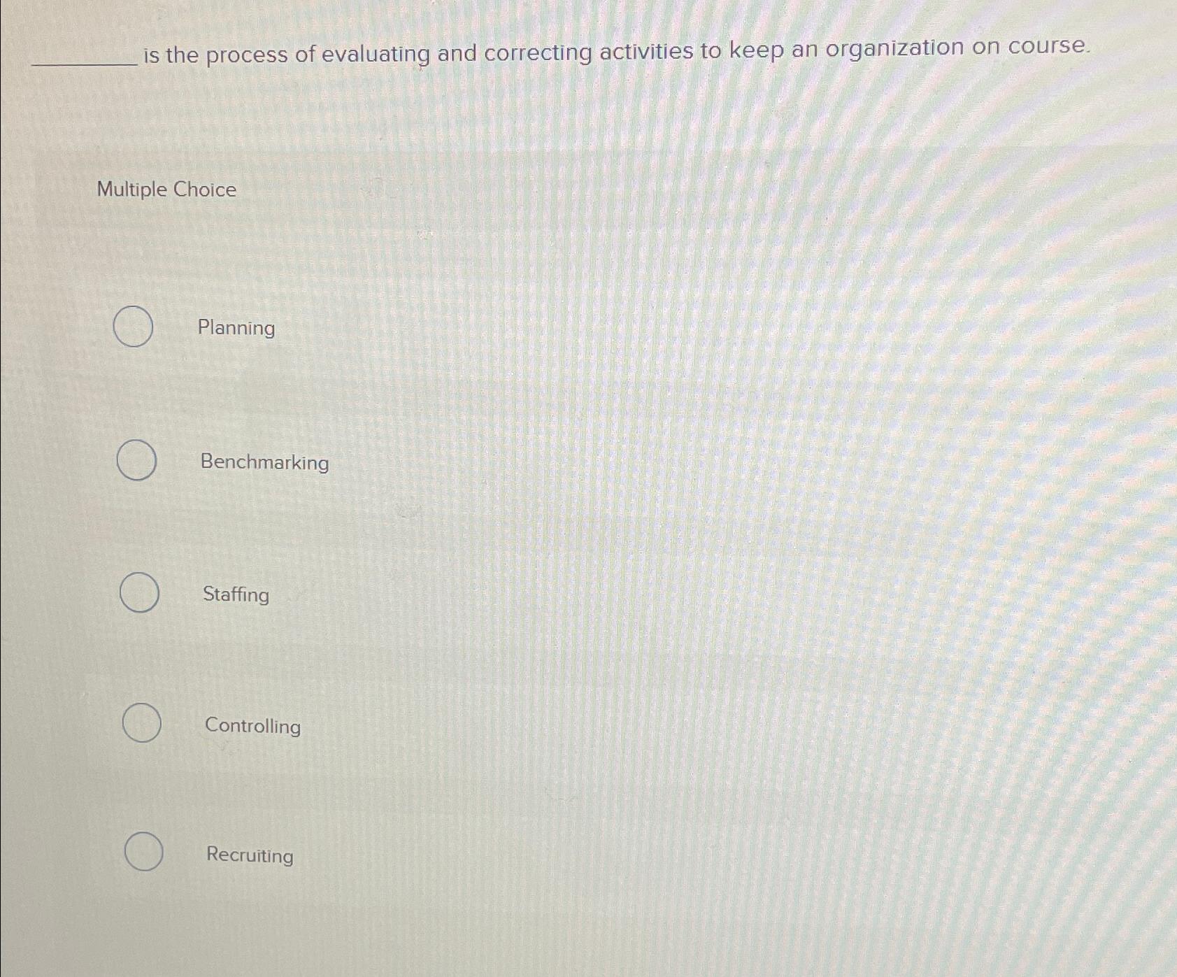 Solved is the process of evaluating and correcting | Chegg.com
