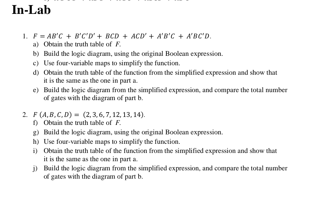 Solved In-LabF=AB'C+B'C'D'+BCD+ACD'+A'B'C+A'BC'D.a) ﻿Obtain | Chegg.com