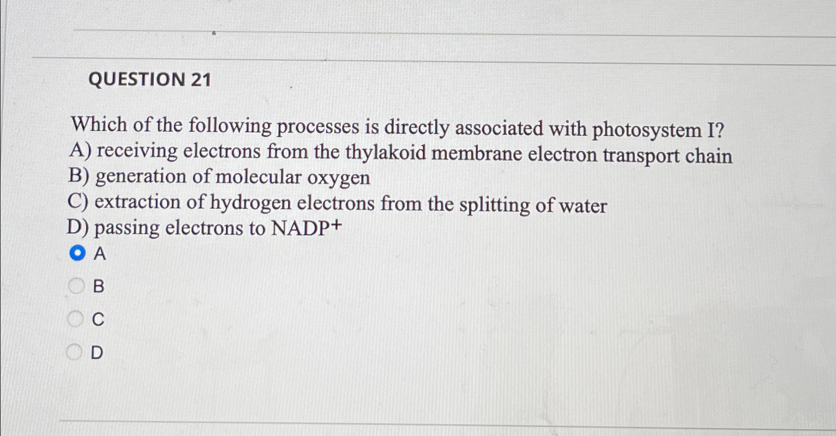 Solved QUESTION 21Which of the following processes is | Chegg.com