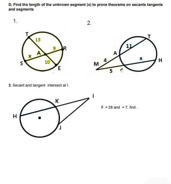 Solved D. Find the length of the unknown segment (x) to | Chegg.com