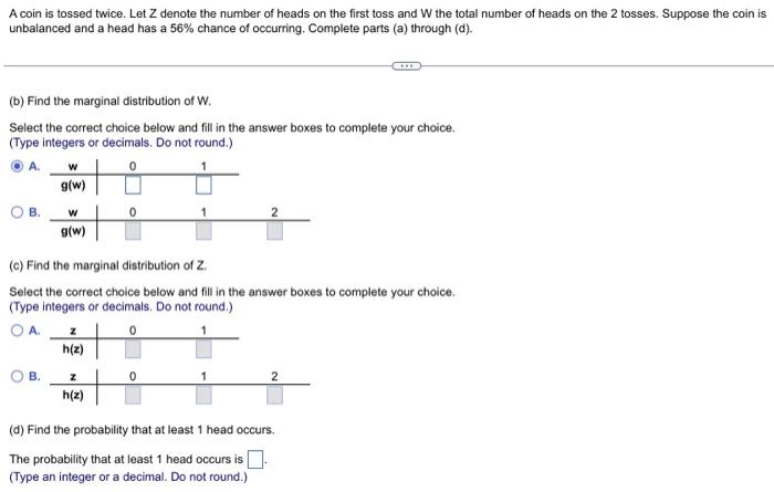 Solved A coin is tossed twice. Let Z denote the number of | Chegg.com