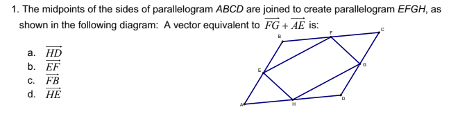 Solved The midpoints of the sides of parallelogram ABCD are | Chegg.com