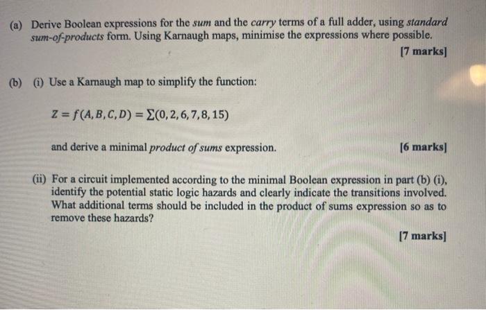 Solved A Derive Boolean Expressions For The Sum And The