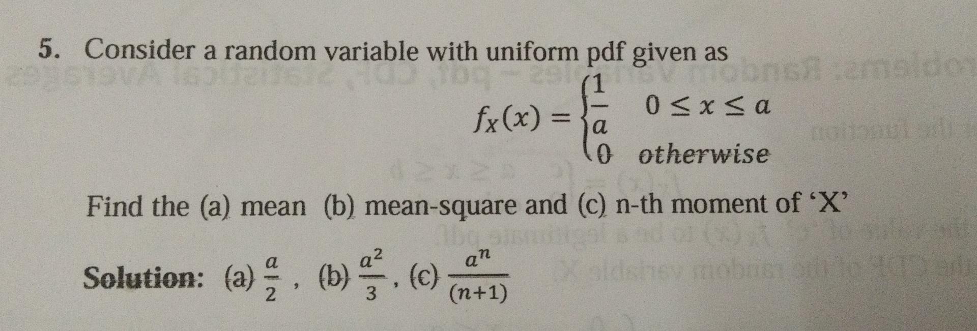 Solved 5. Consider a random variable with uniform pdf given | Chegg.com