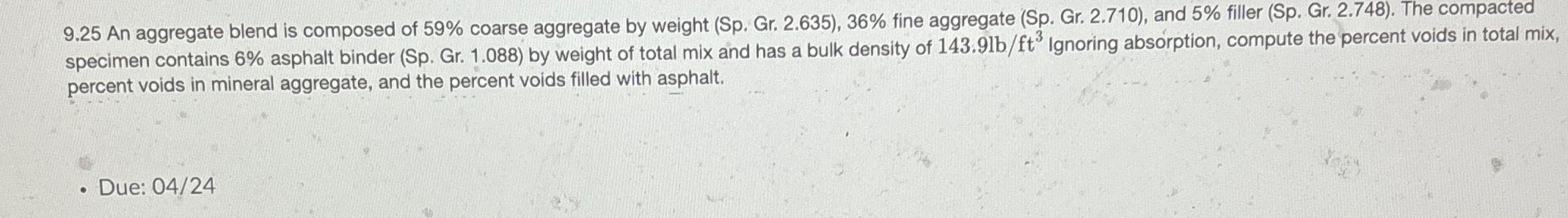 Solved 9.25 ﻿An aggregate blend is composed of 59% ﻿coarse | Chegg.com