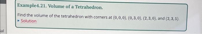 Solved Example4.21. Volume of a Tetrahedron. Find the volume | Chegg.com