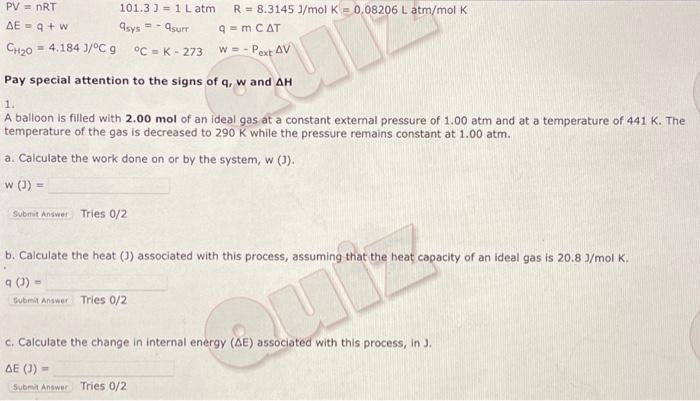 Solved PV = nRT 101.3 ) = 1 L atm R = 8.3145 J/mol K = | Chegg.com