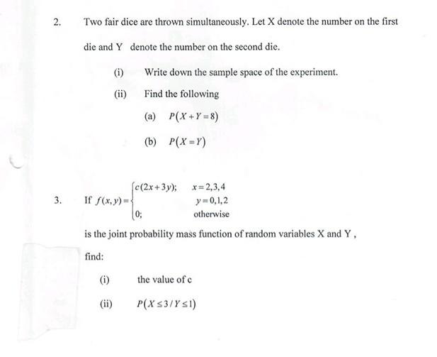 Solved Two fair dice are thrown simultaneously. Let X denote | Chegg.com