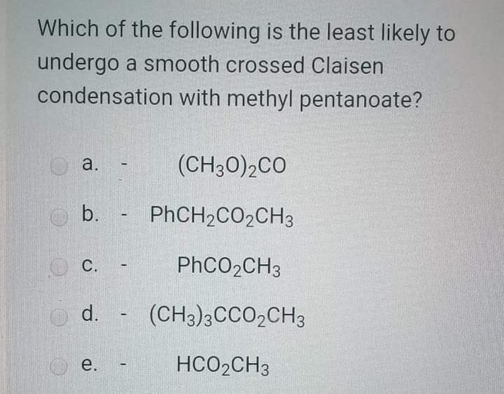 Solved Which of the following is the least likely to undergo | Chegg.com