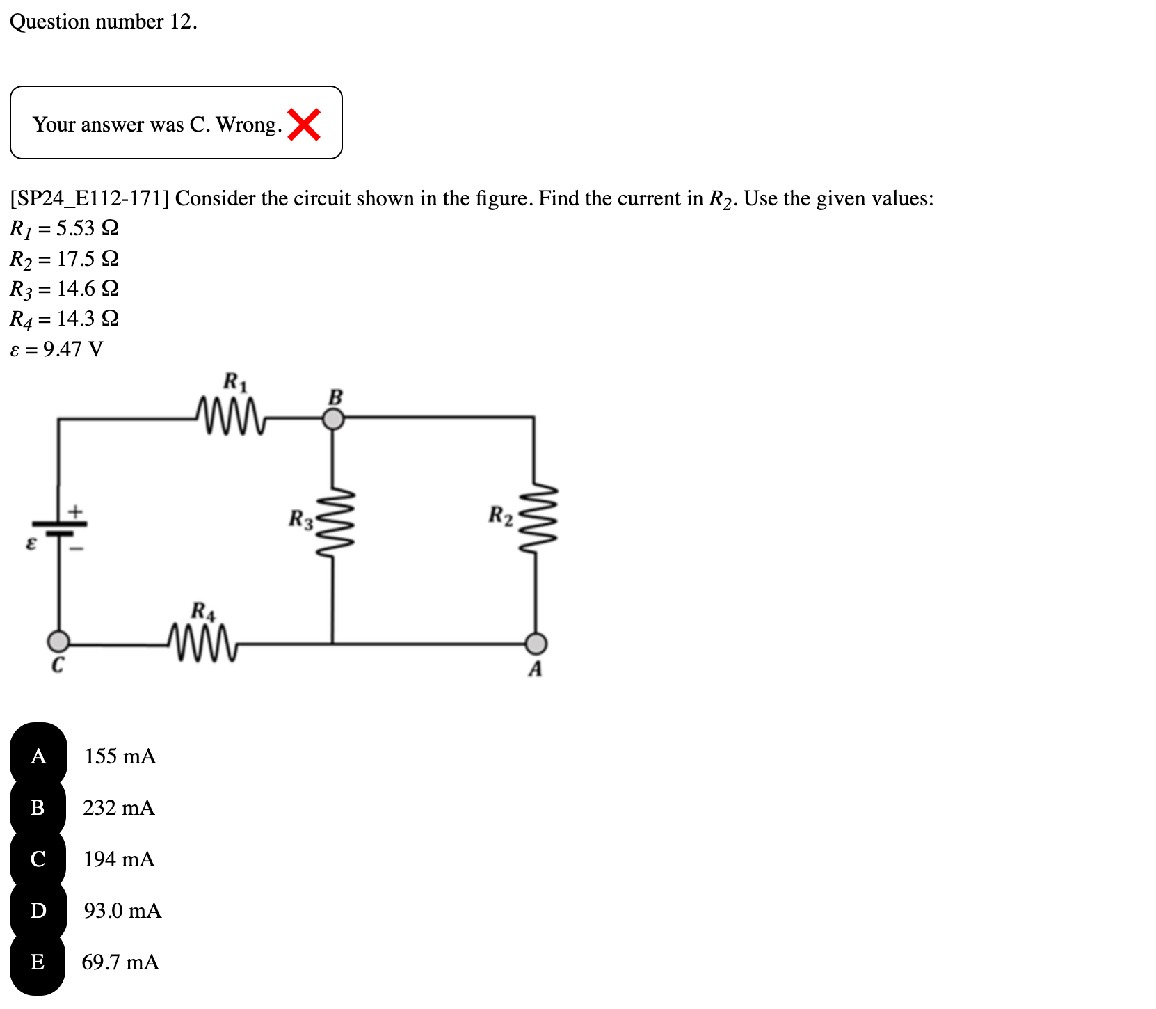 Solved Your answer was C. ﻿Wrong.[SP24_E112-171] ﻿Consider | Chegg.com