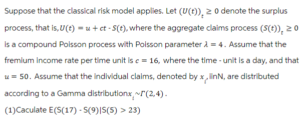 (2) Let (S(t))t>0 be the compound Poisson process | Chegg.com