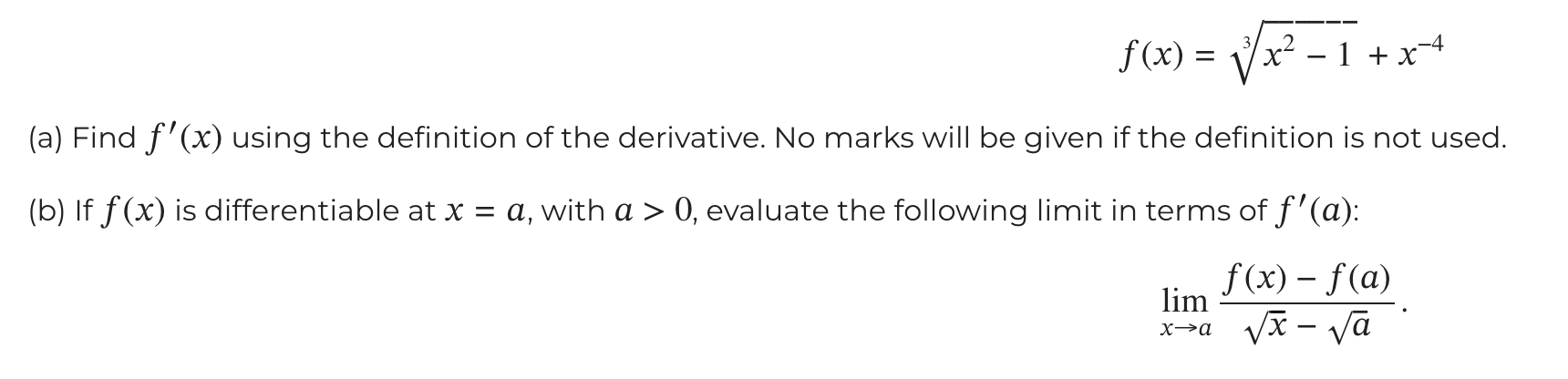 Solved f(x)=x2-13+x-4(a) ﻿Find f'(x) ﻿using the definition | Chegg.com