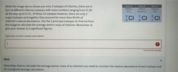 Solved 124 While the image above shows you only 3 isotopes | Chegg.com