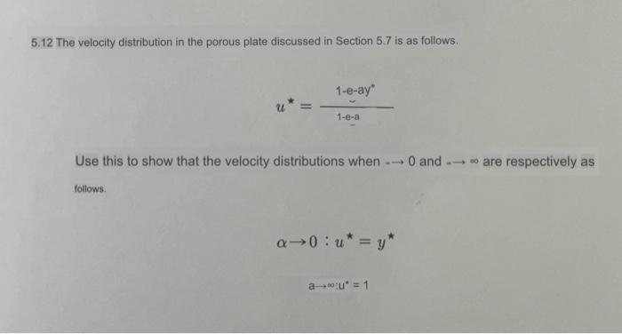 Solved 5.12 The velocity distribution in the porous plate | Chegg.com