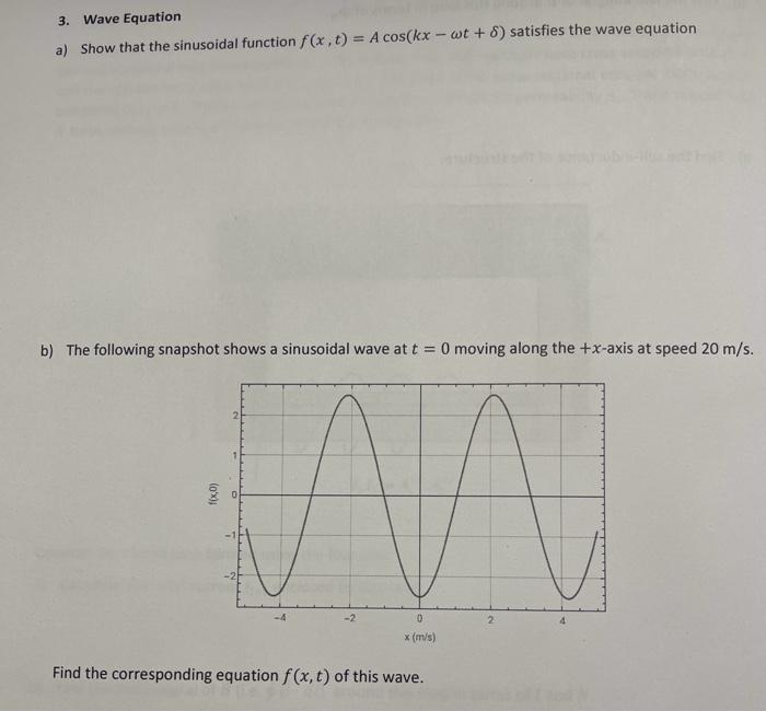 3. Wave Equation a) Show that the sinusoidal function | Chegg.com