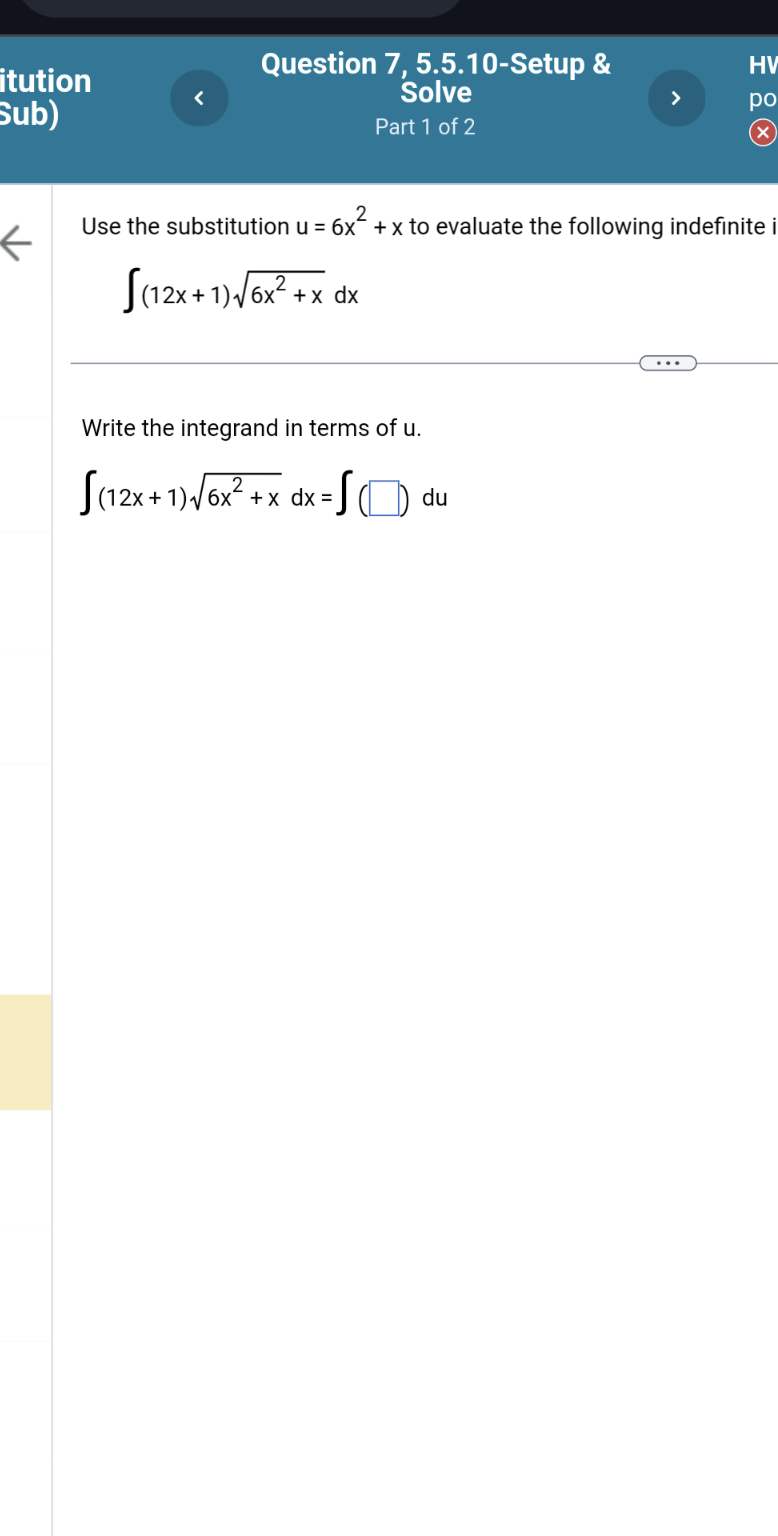 Solved Use the substitution u=6x2+x to evaluate the | Chegg.com