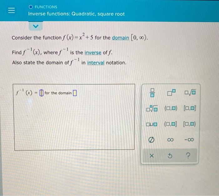 Solved O FUNCTIONS Inverse functions: Quadratic, square root | Chegg.com