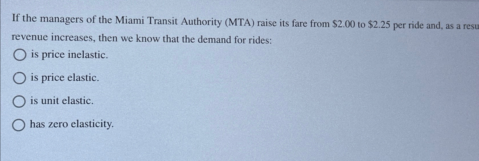 Solved If the managers of the Miami Transit Authority (MTA) | Chegg.com