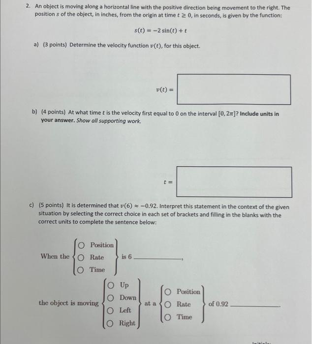 Solved 2. An object is moving along a horizontal line with | Chegg.com