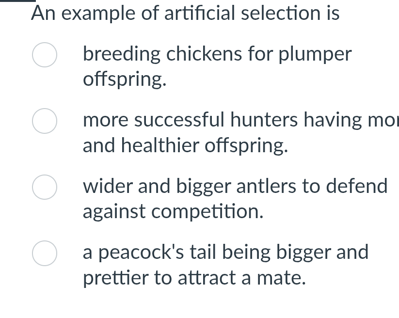 Solved An example of artificial selection is breeding | Chegg.com