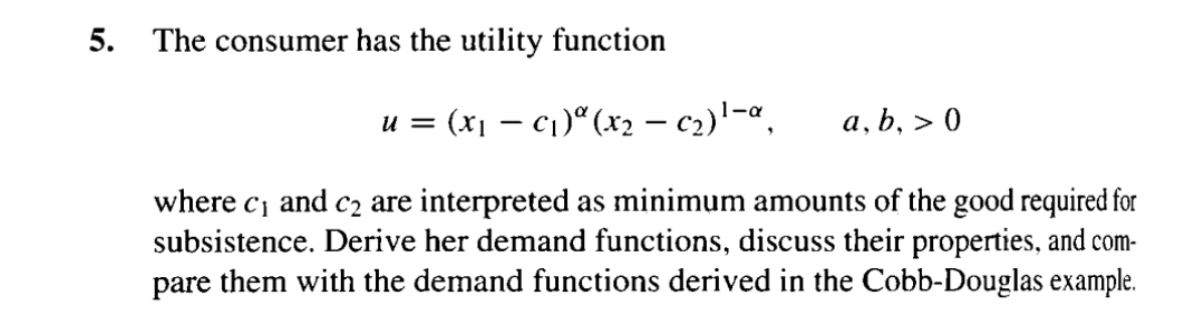 Solved The consumer has the utility | Chegg.com