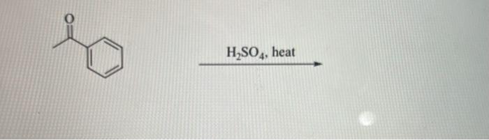 Solved H2SO4, heat | Chegg.com