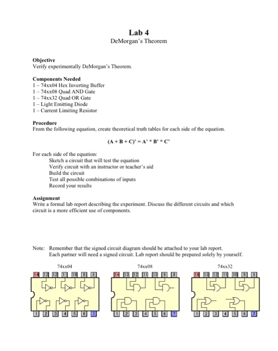 Solved Lab 4 De Morgan's Theorem Objective Verify | Chegg.com Solved Lab 4 De Morgan's Theorem Objective Verify | Chegg.com
