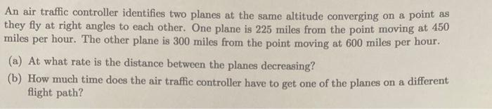 Solved An air traffic controller identifies two planes at | Chegg.com