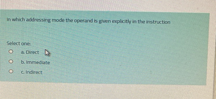 Solved In which addressing mode the operand is given | Chegg.com