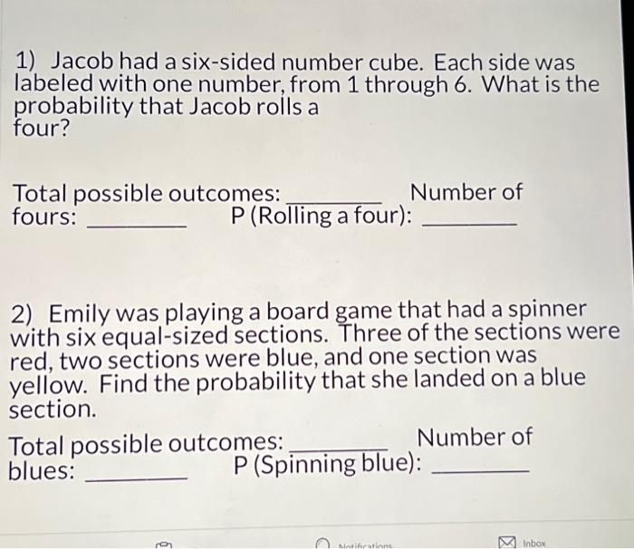 Solved 1) Jacob had a six-sided number cube. Each side was | Chegg.com