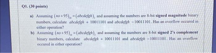 Solved a) Assuming (no+95)10=(abcdefgh)2 and assuming the | Chegg.com