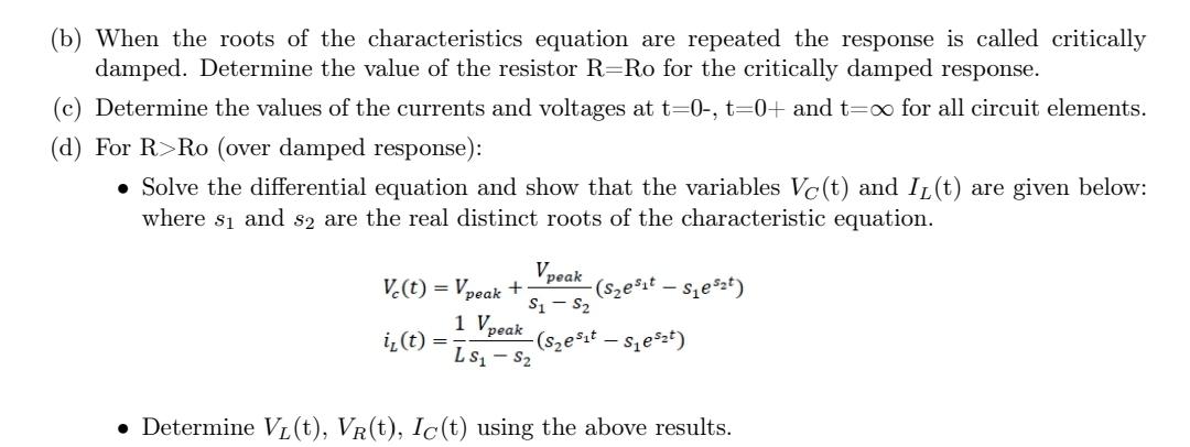 Solved Consider the series RLC circuit in Figure 5 ﻿with | Chegg.com