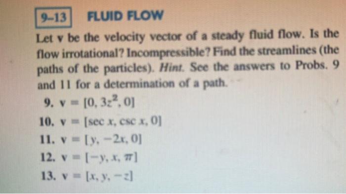 Solved Let v be the velocity vector of a steady fluid flow. | Chegg.com