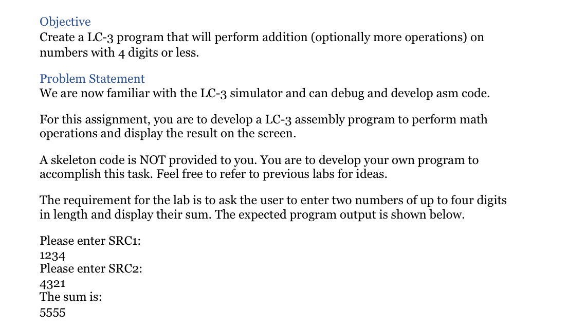 Solved ObjectiveCreate a LC-3 ﻿program that will perform | Chegg.com