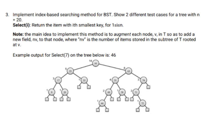 Solved Implement index-based searching method for BST. Show | Chegg.com