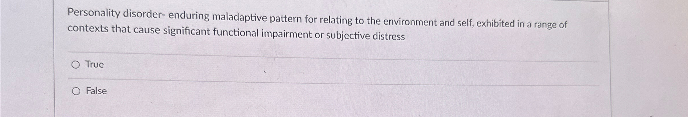 Solved Personality disorder- ﻿enduring maladaptive pattern | Chegg.com