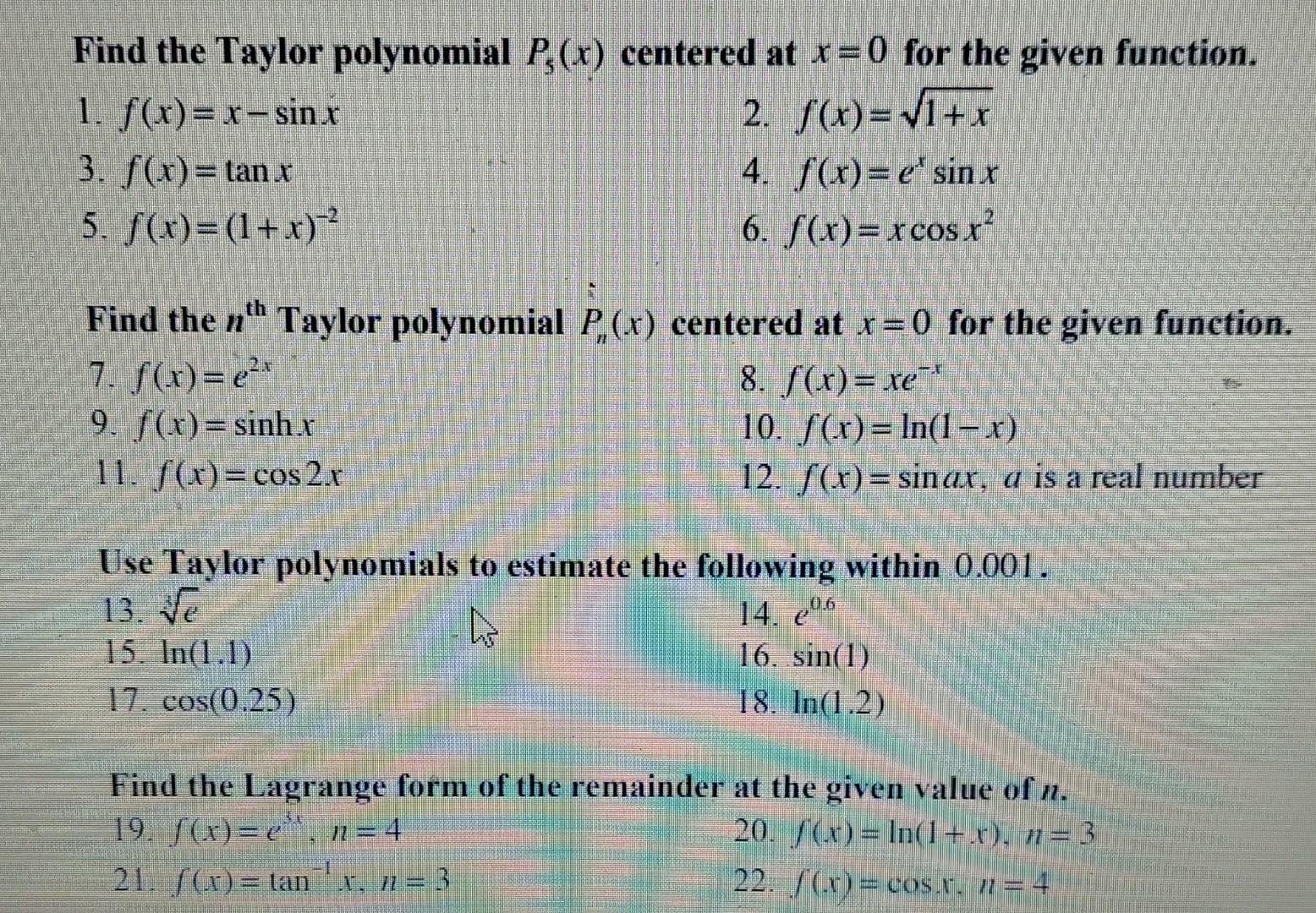 Solved Find the Taylor polynomial P5(x) centered at x=0 for | Chegg.com