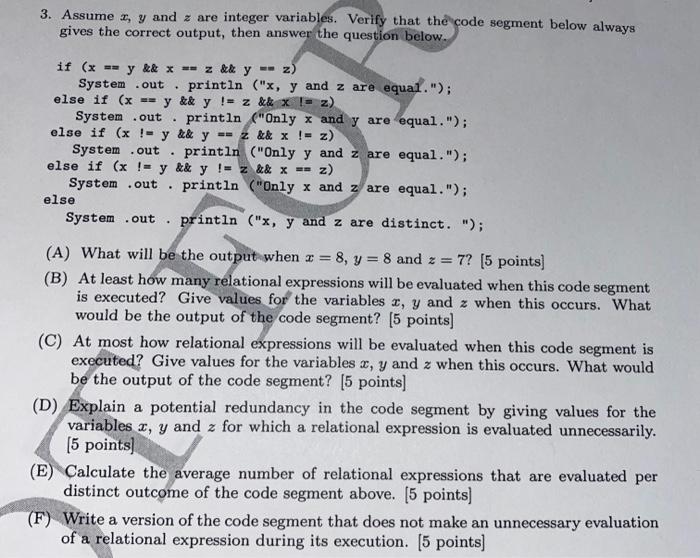 Solved 3. Assume x, y and & are integer variables. Verify | Chegg.com