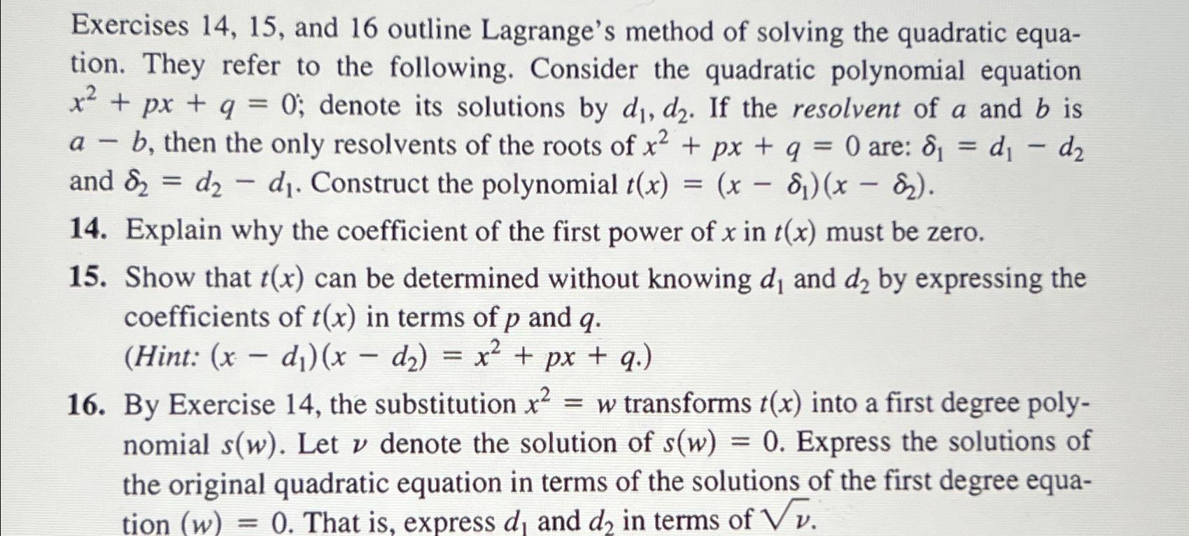 Solved Exercises 14, 15, ﻿and 16 ﻿outline Lagrange's method | Chegg.com