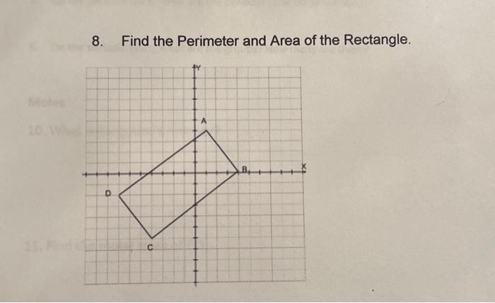 Solved 8. Find the Perimeter and Area of the Rectangle. | Chegg.com