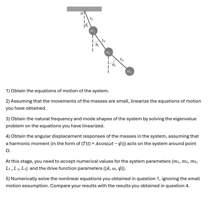 Solved Triple pendulum systemObtain the equations of motion | Chegg.com