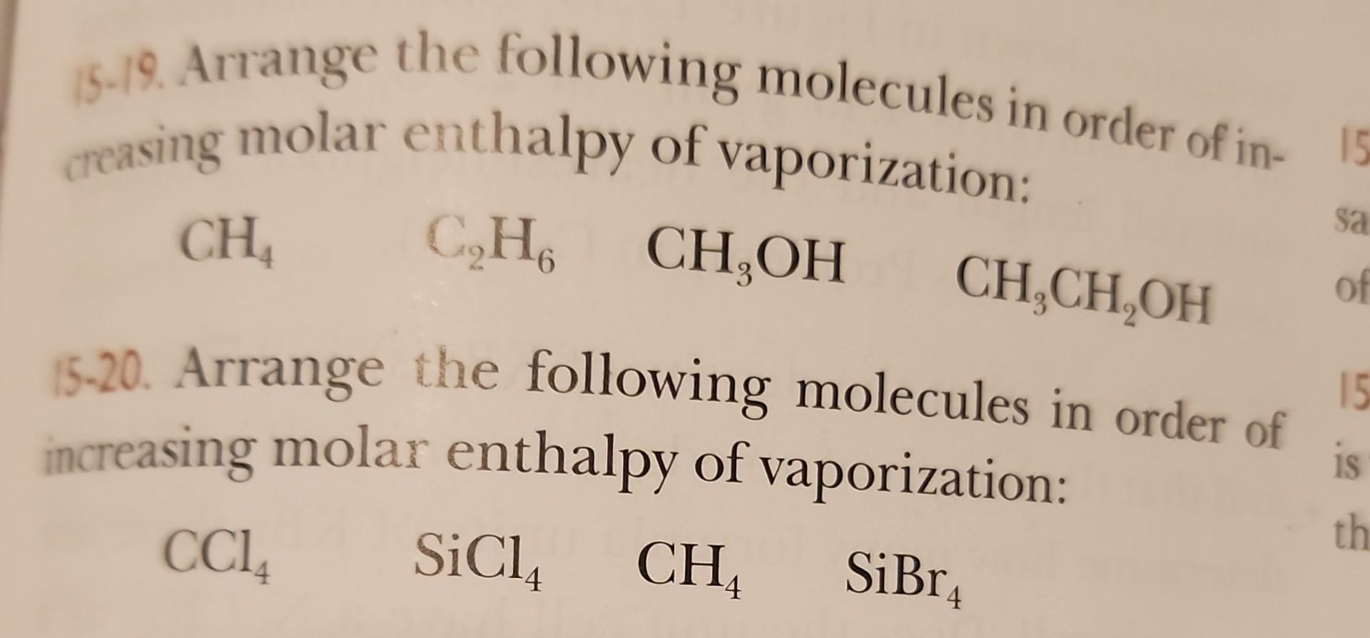 Solved 15-19. Arrange the following molecules in order of | Chegg.com