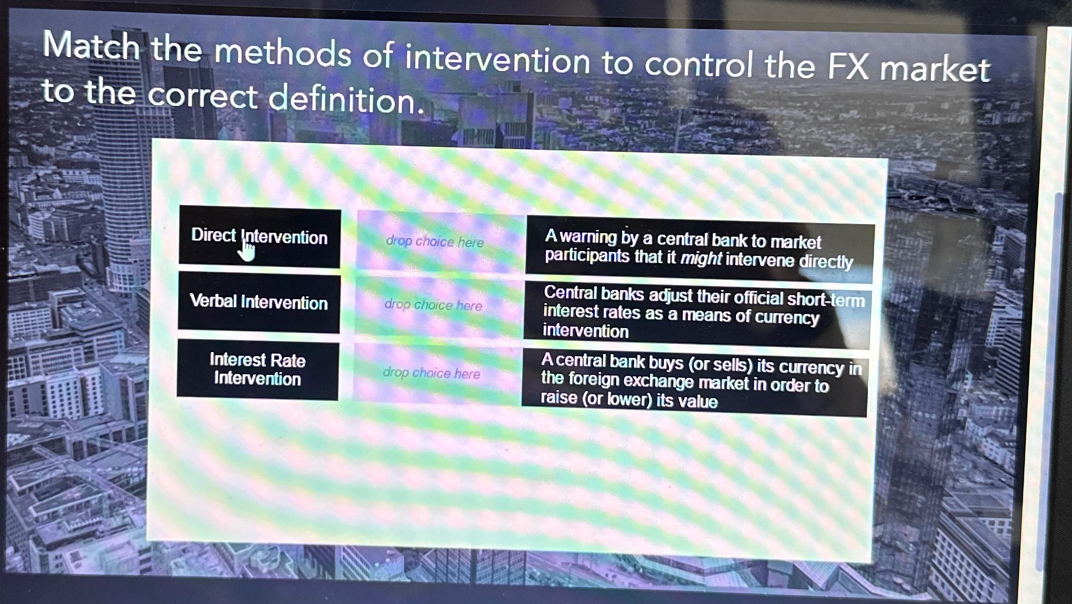 Solved Match the methods of intervention to control the FX | Chegg.com